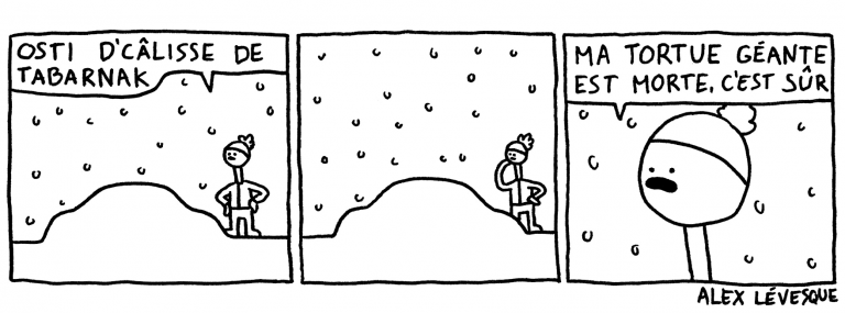 Osti d'câlisse de tabarnak - Dessine Bandé